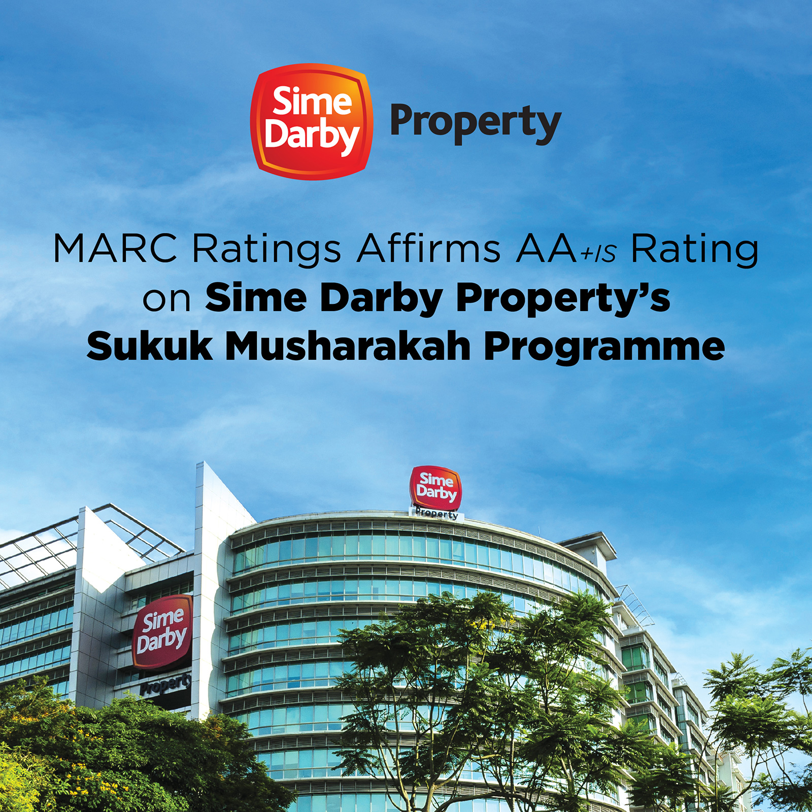 Sime Darby Property’s Sukuk Musharakah Programme Accorded AA+IS Rating with a Stable Outlook for ...